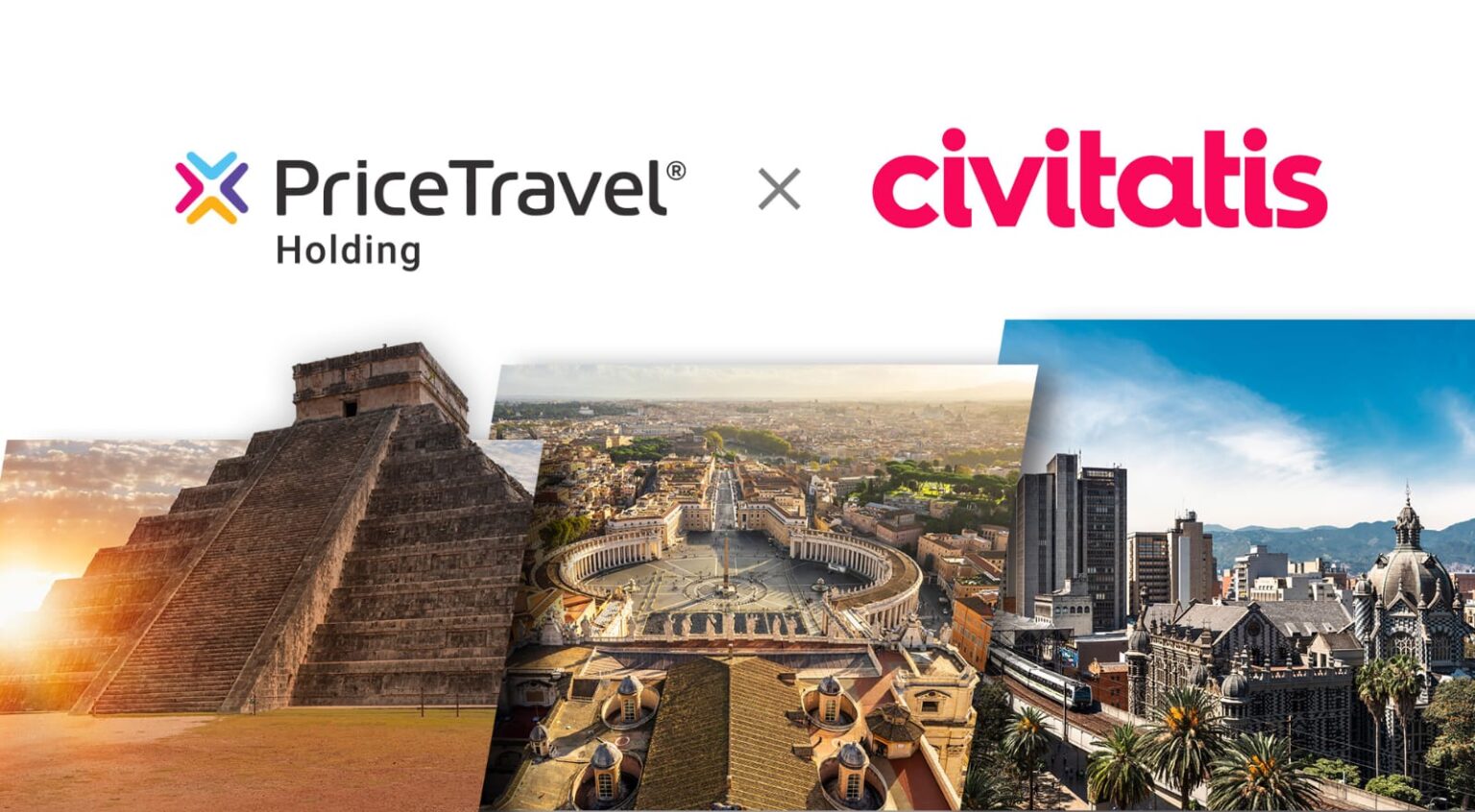 PriceTravel Holding and Civitatis Announce Strategic Alliance to ...